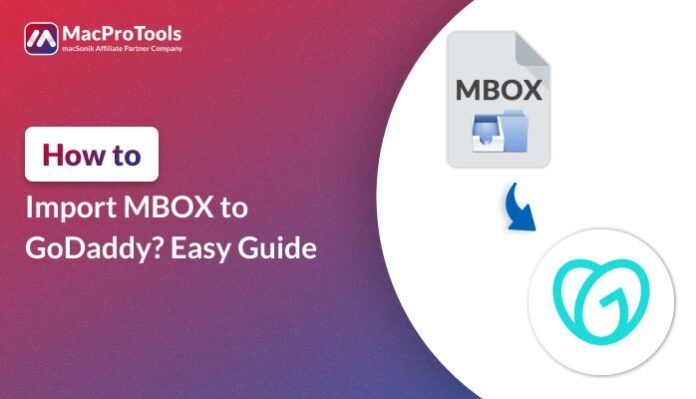 How to Import MBOX to GoDaddy? - Easy Guide | TechRecur