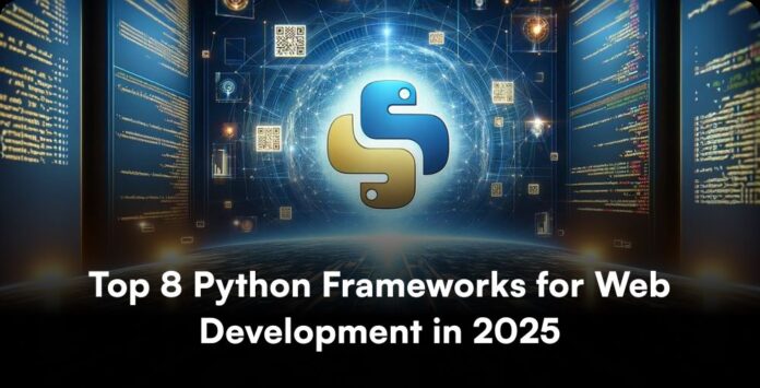 Top 8 Python Frameworks for Web Development in 2025 | TechRecur